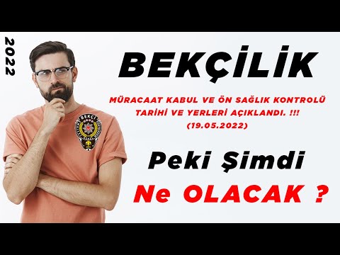 Bekçilik Müracaat Kabul ve Ön Sağlık Kontrolü Tarihleri Açıklandı - Bekçilik Başvuru Evrakları -