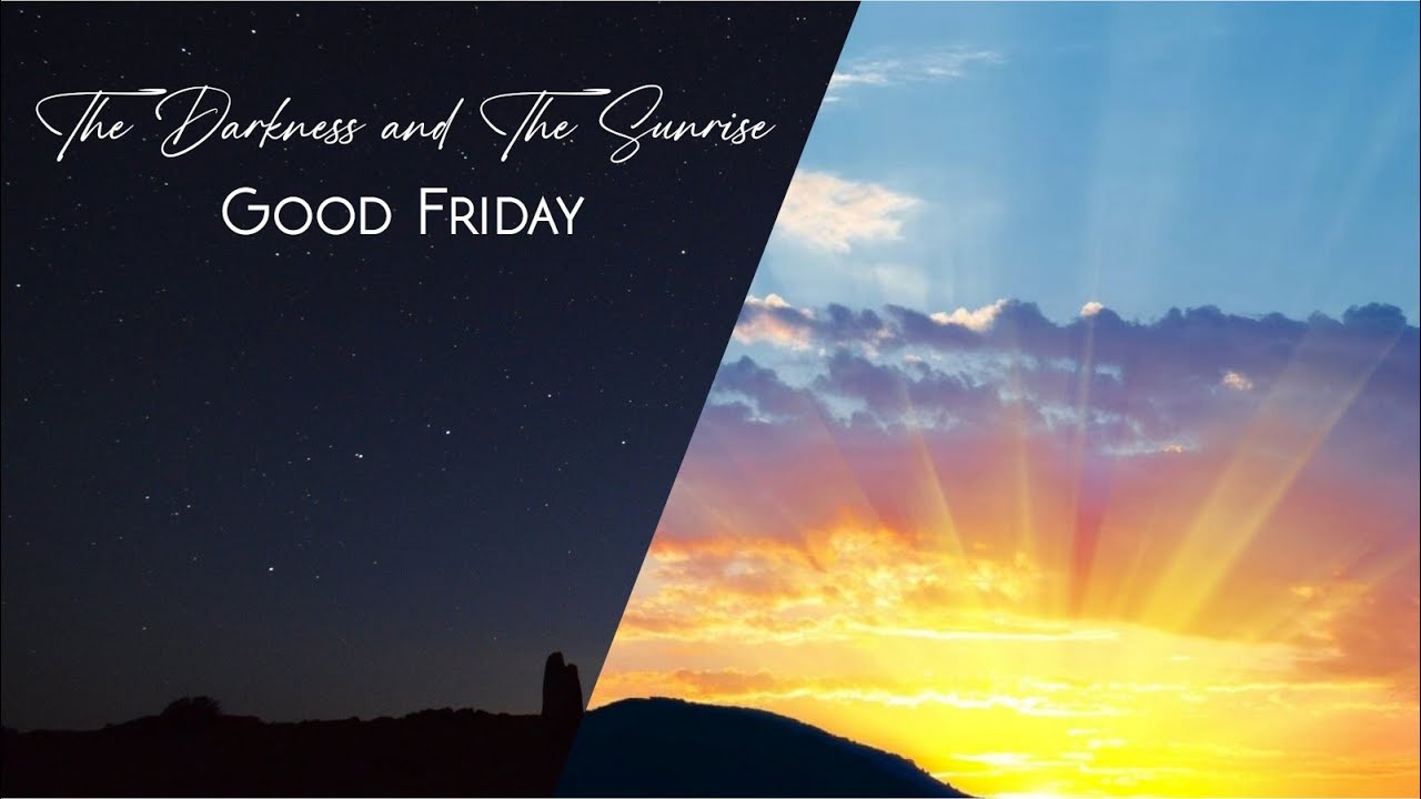 BRIDGE | Podcast "The Darkness and The Sunrise - Good Friday" by Pastor ...