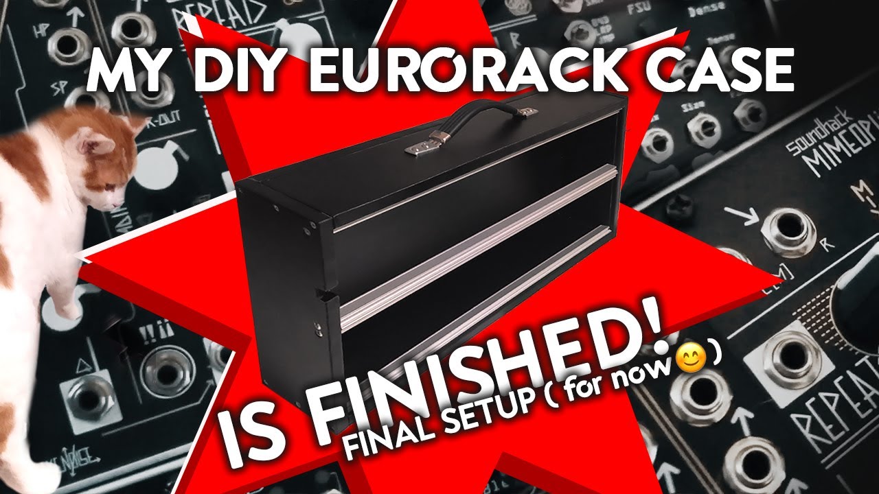 Final setup for my DIY Eurorack case - YouTube