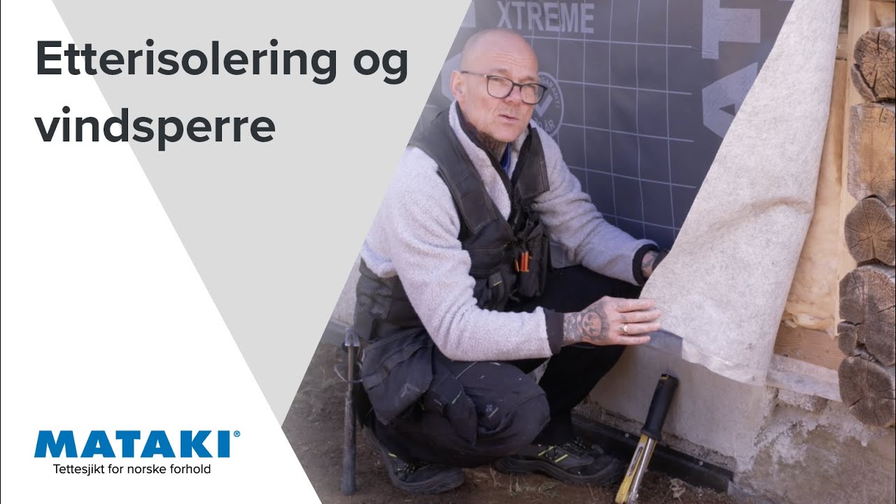 Etterisolering og vindsperre | Rehabilitering - YouTube