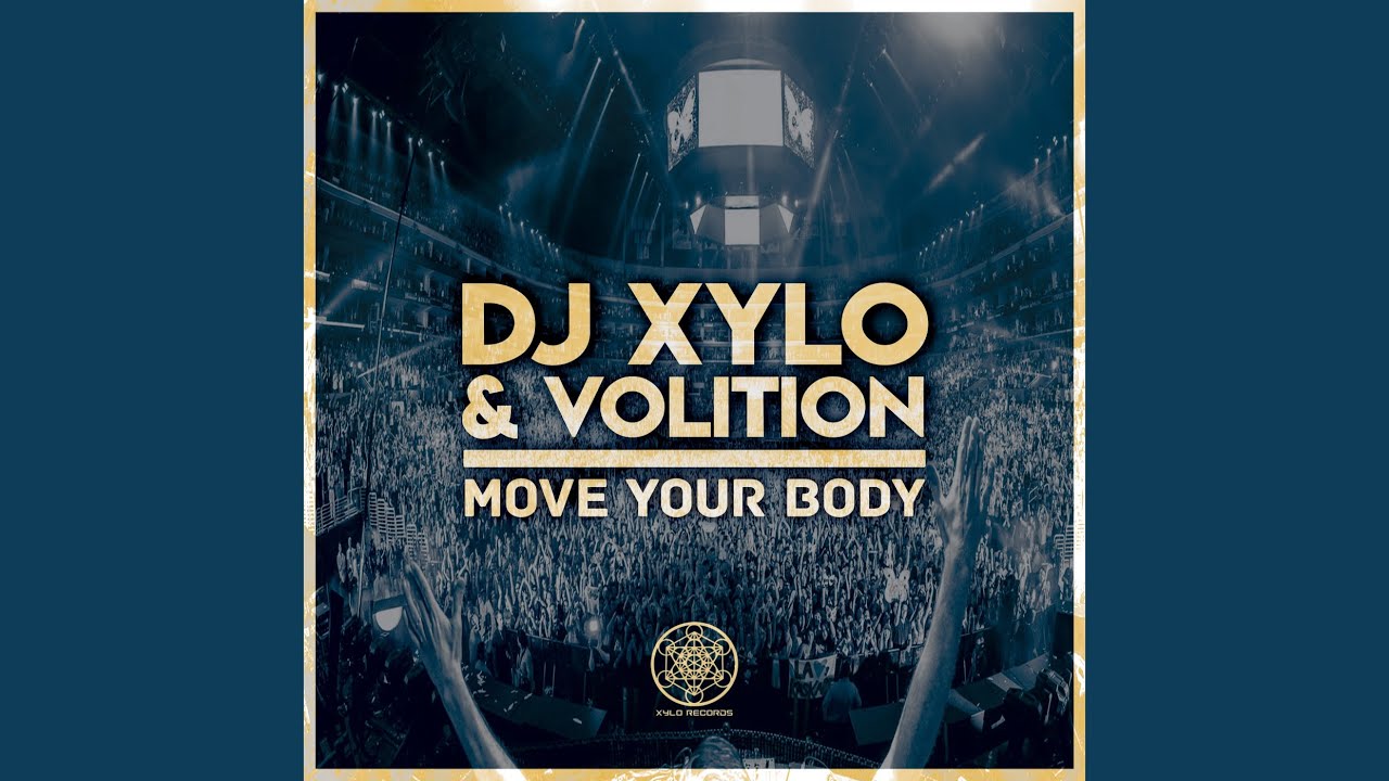 Move Your Body (Original Mix) - YouTube