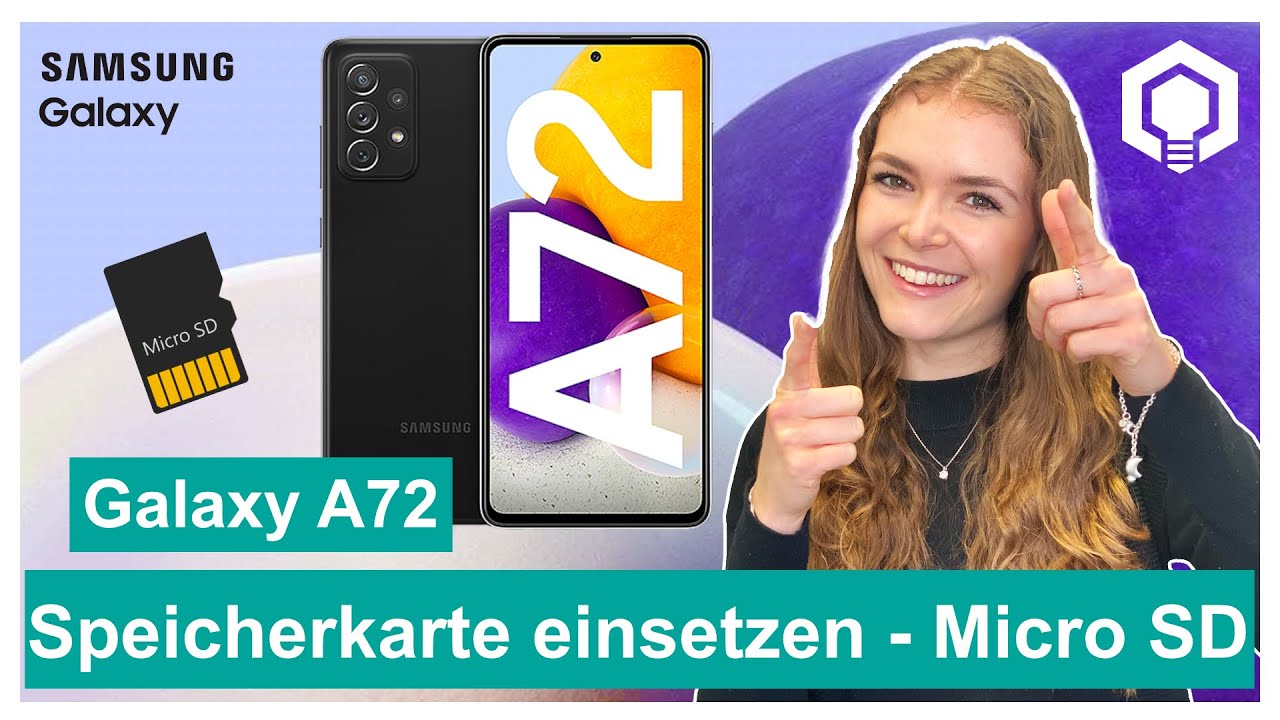 Samsung Galaxy A72 Speicherkarte einsetzen Micro SD Karte - YouTube