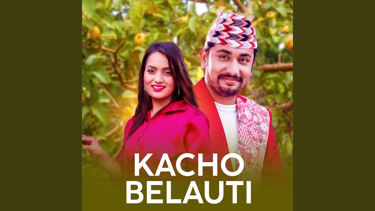 Kacho Belauti - YouTube Music