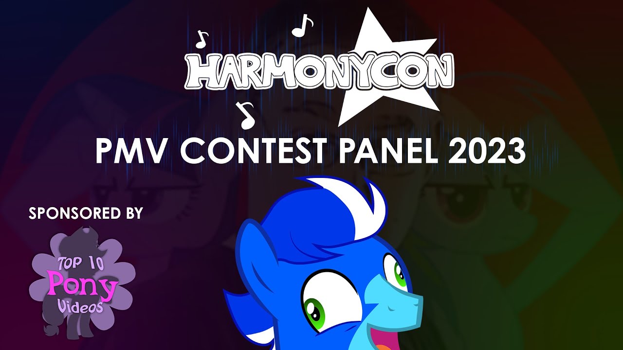 HarmonyCon PMV Contest 2023 Panel - YouTube