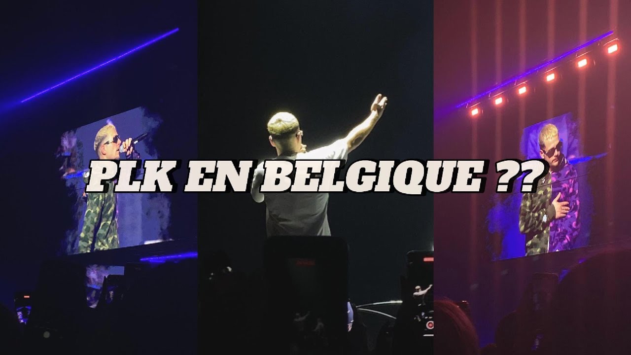 PLK - BRUXELLES - YouTube