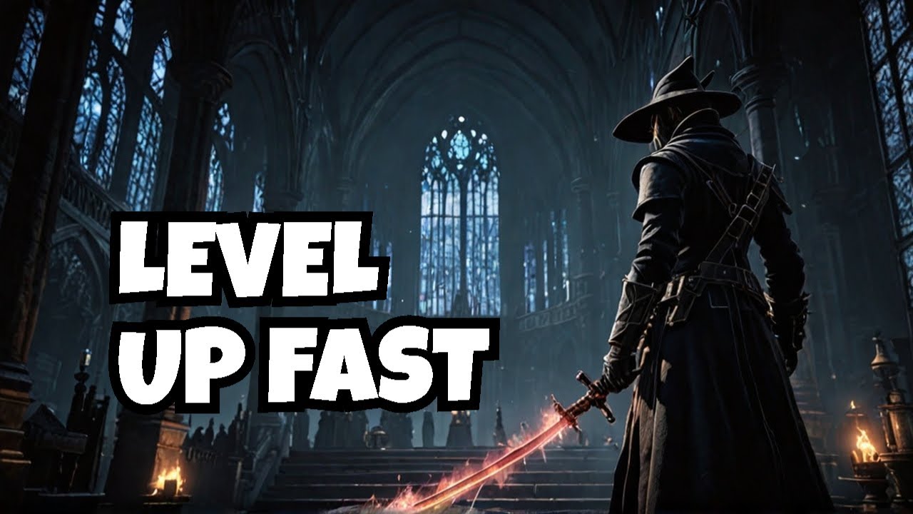 Bloodborne EASY Level Up Guide - YouTube