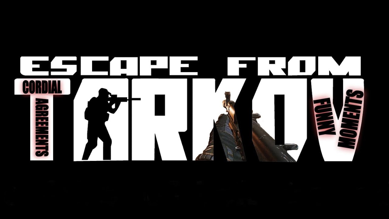 Escape from Tarkov | Cordial Agreements (Patch 0.14 Funny Moments ...