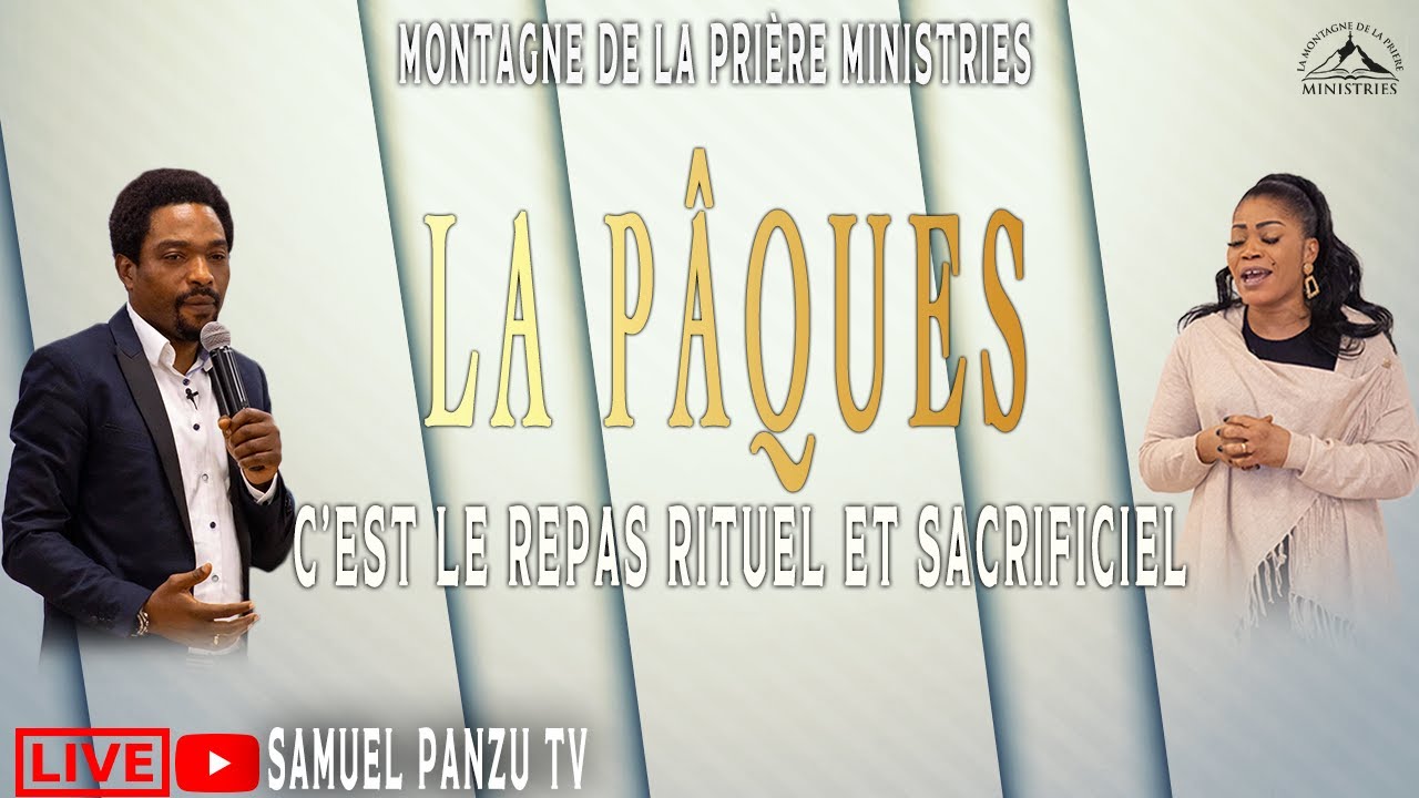 LA PÂQUES C'EST LE REPAS RITUEL ET SACRIFICIEL - Samuel PANZU - YouTube