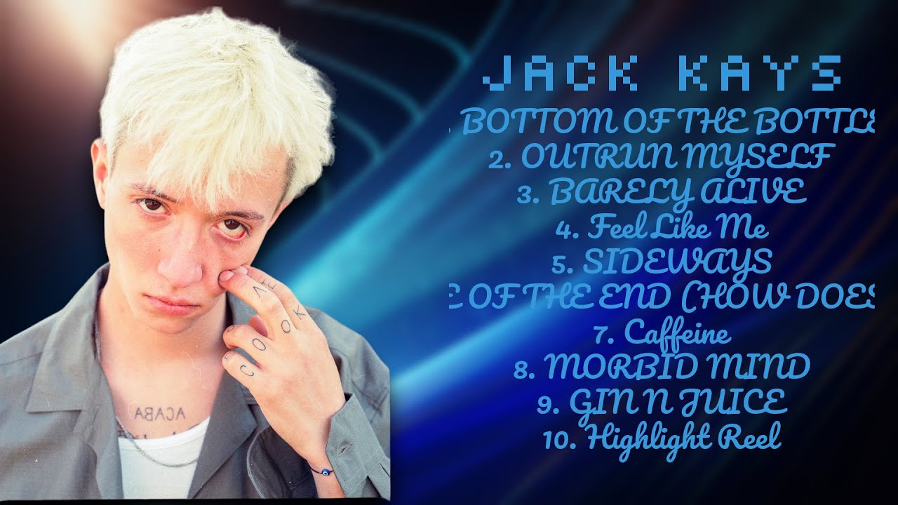 Jack Kays-Hits that set the bar in 2024-All-Time Favorite Mix-Correlated - YouTube