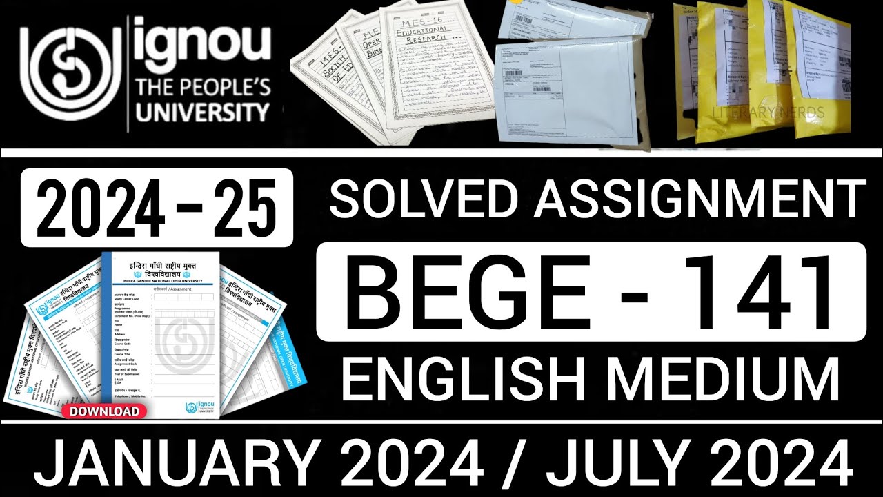 BEGE 141 SOLVED ASSIGNMENT 2024-25 IN ENGLISH | BEGE 141 SOLVED ...