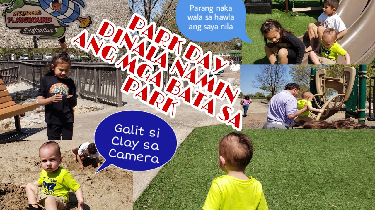 PARK DAY FOR KIDDOS] FAMILY DAY] DINALA NAMIN SA PARK ANG MGA BATA] ANG ...