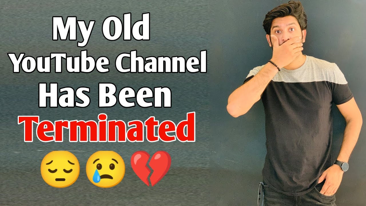 Why YouTube Terminated My YouTube Channel 😢😭 || YouTube Remove All My ...