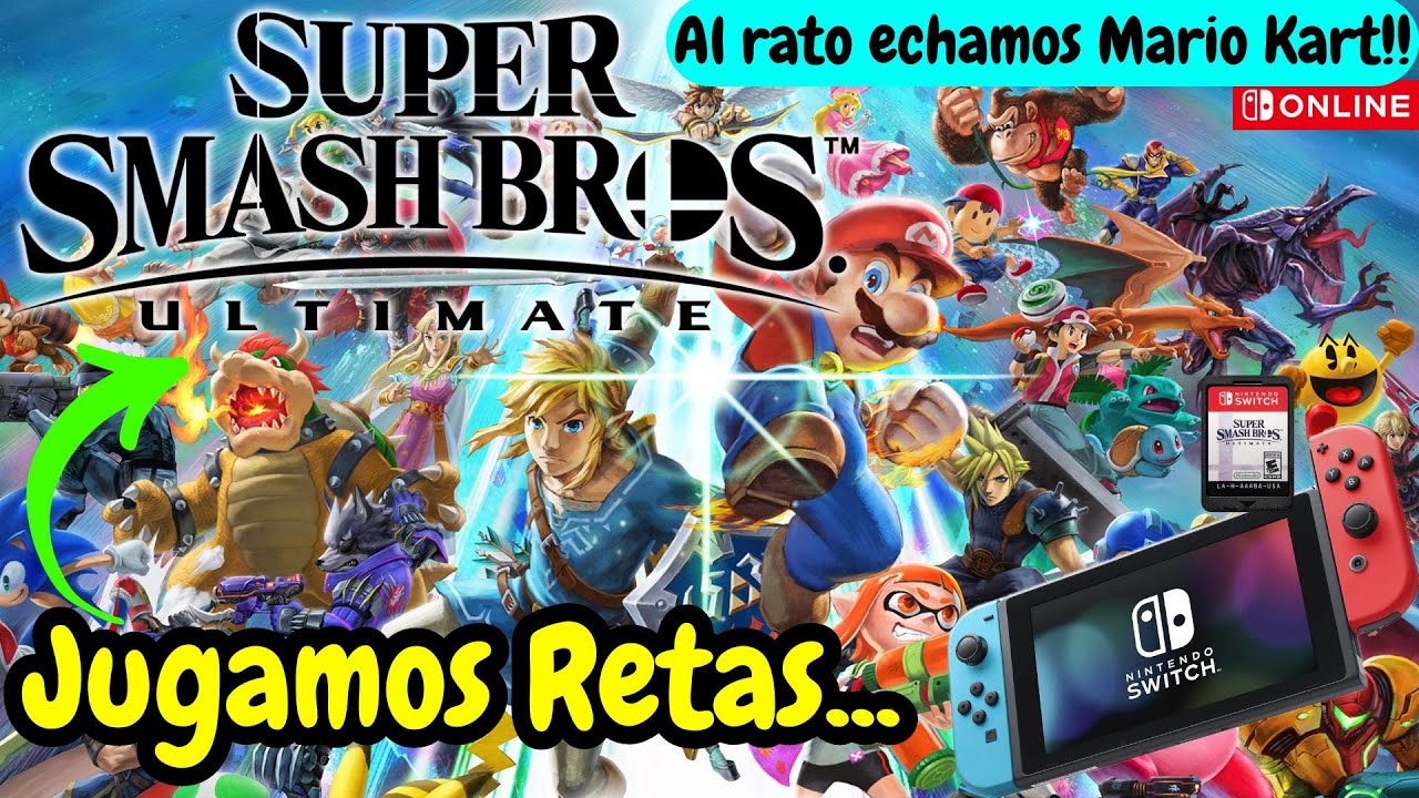 Jugamos Super Smash Bros. Ultimate | Switch | Retas con la banda ...