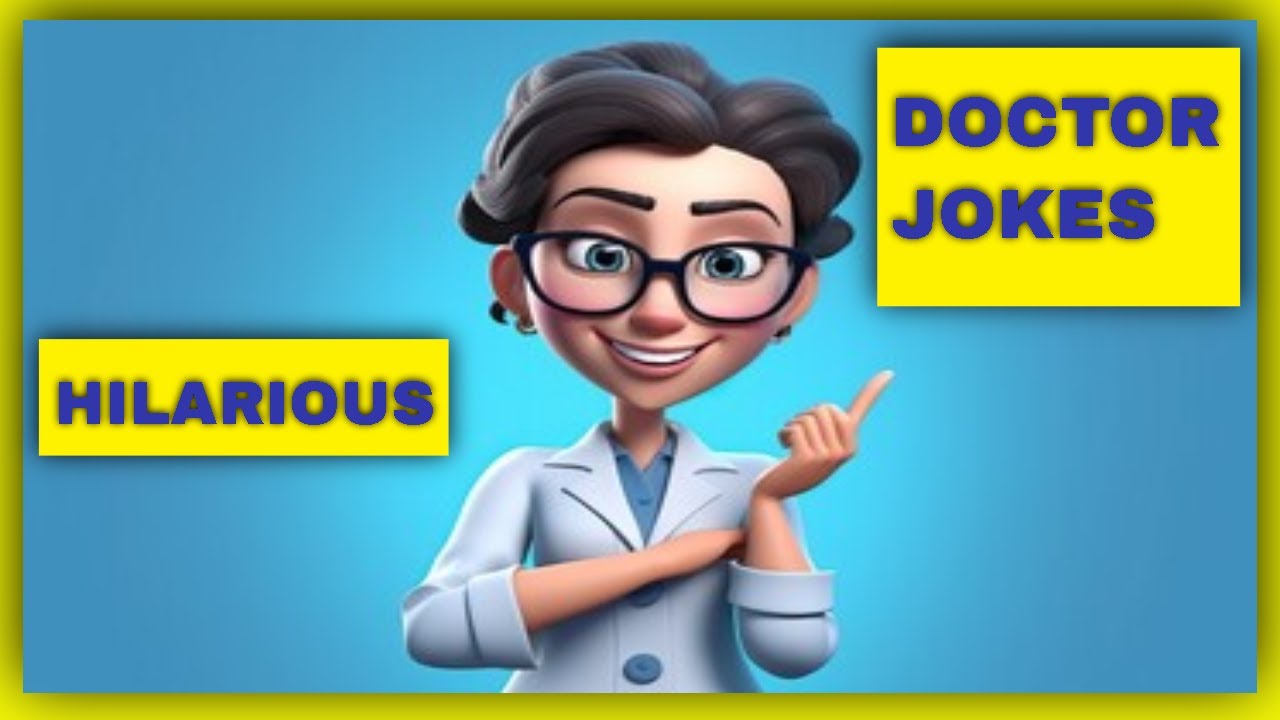 😂😂 Hilarious DOCTOR DOCTOR JOKES 🤣That Will Have You Laughing Out Loud ...