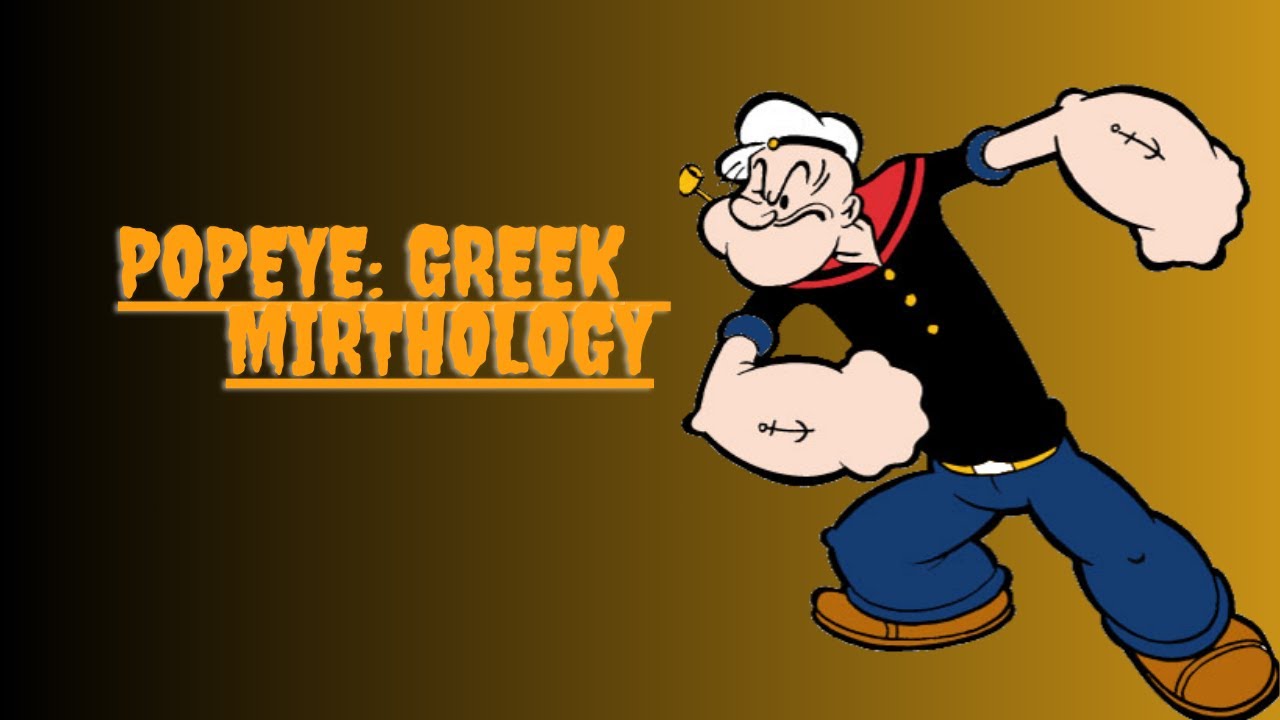 Popeye Greek Mirthology - YouTube