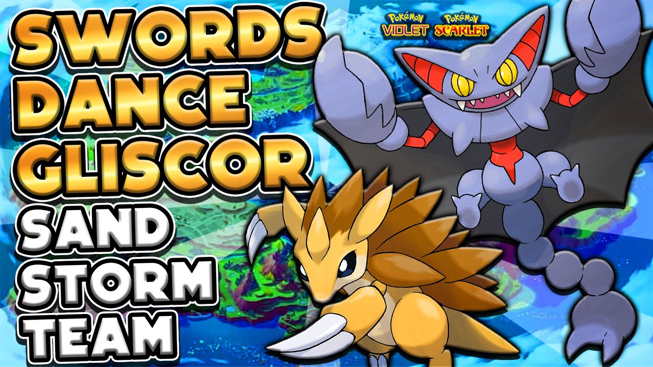 SWORDS DANCE GLISCOR IS BROKEN With This Sand Team! - Pokémon Scarlet & Violet Ranked Double ...