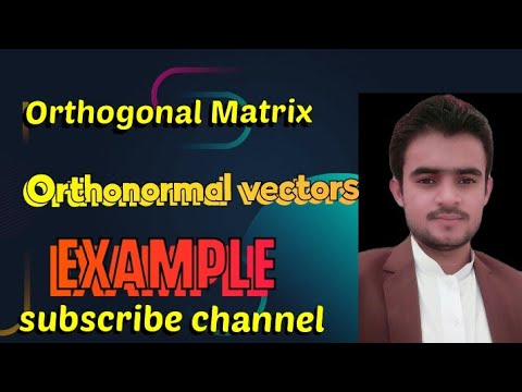 Orthogonal Matrix and Orthonormal definition | Linear Algebra | Schaum ...