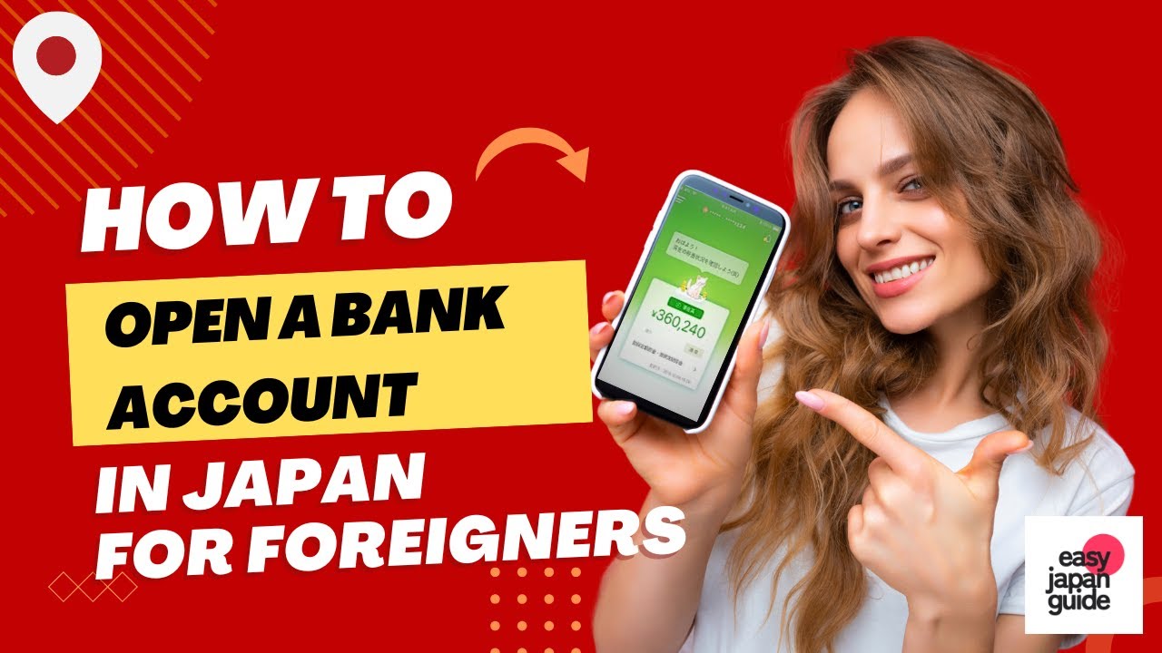 How to Open a Bank Account in Japan for Foreigners - YouTube