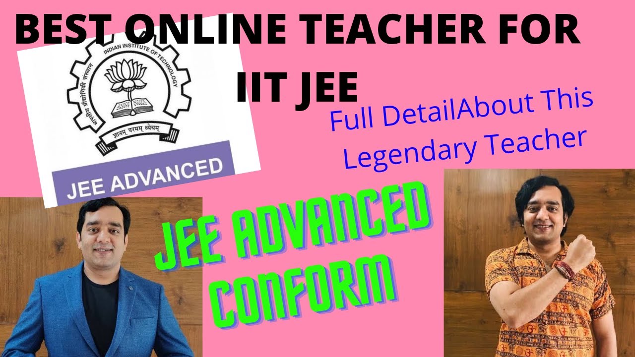 BEST TEACHER FOR IIT JEE | BEST MATHS TEACHER FOR IIT JEE | BEST MATHS ...