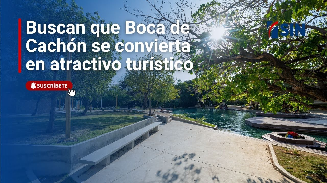 Buscan que Boca de Cachón se convierta en atractivo turístico - YouTube