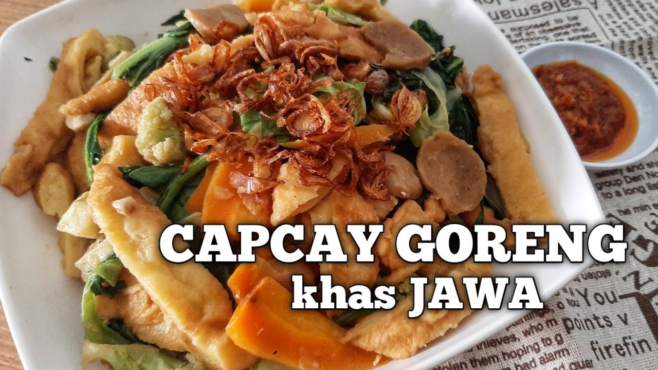 RESEP SIMPEL CAPCAY / CAPJAE GORENG KHAS JAWA || CAPCAY NASI KOTAK ...