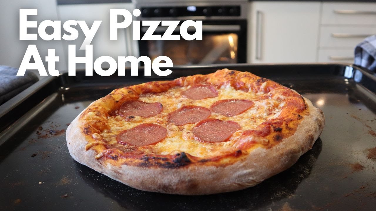 Easy Pizza Recipe - At Home - YouTube