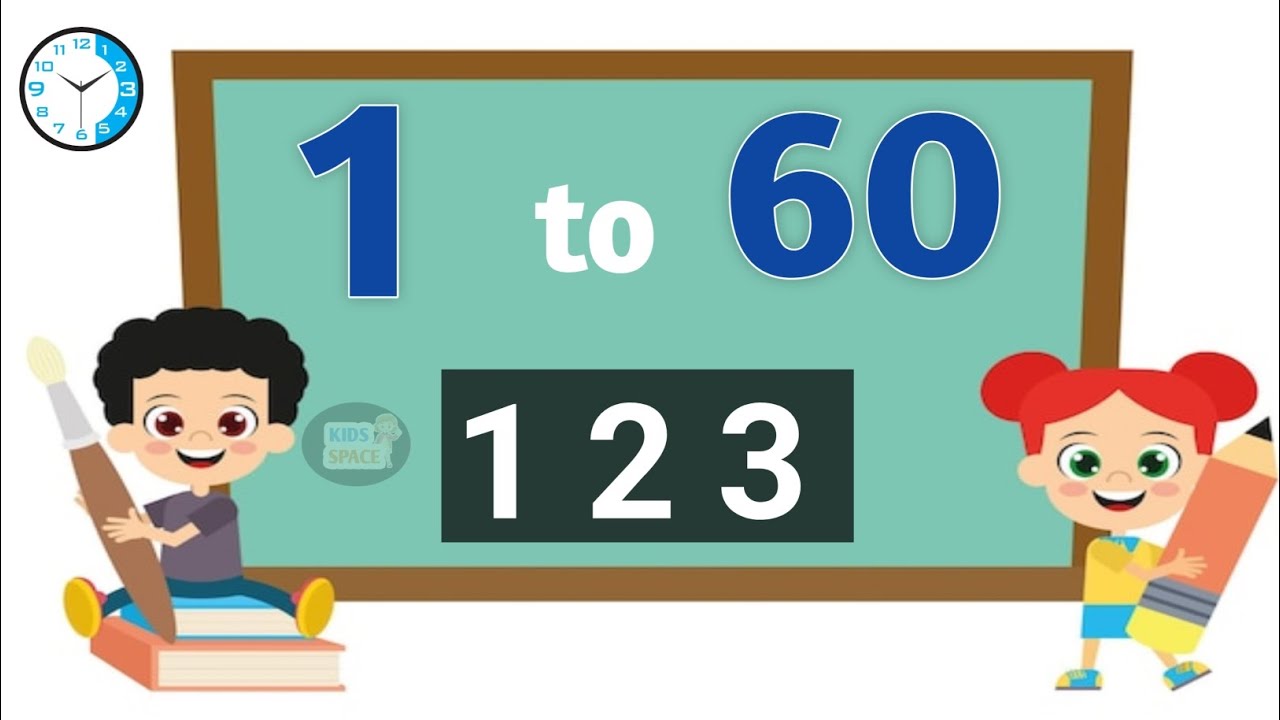 1 to 60 || Counting for lkg kids || learn 123 || kids space video - YouTube