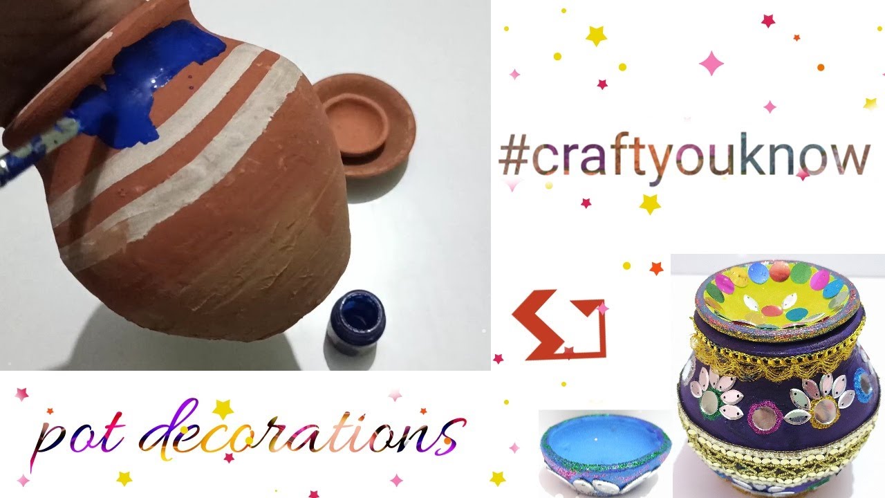 Matki Painting Ideas | Matka Decoration Ideas | karwa matka decoration ...