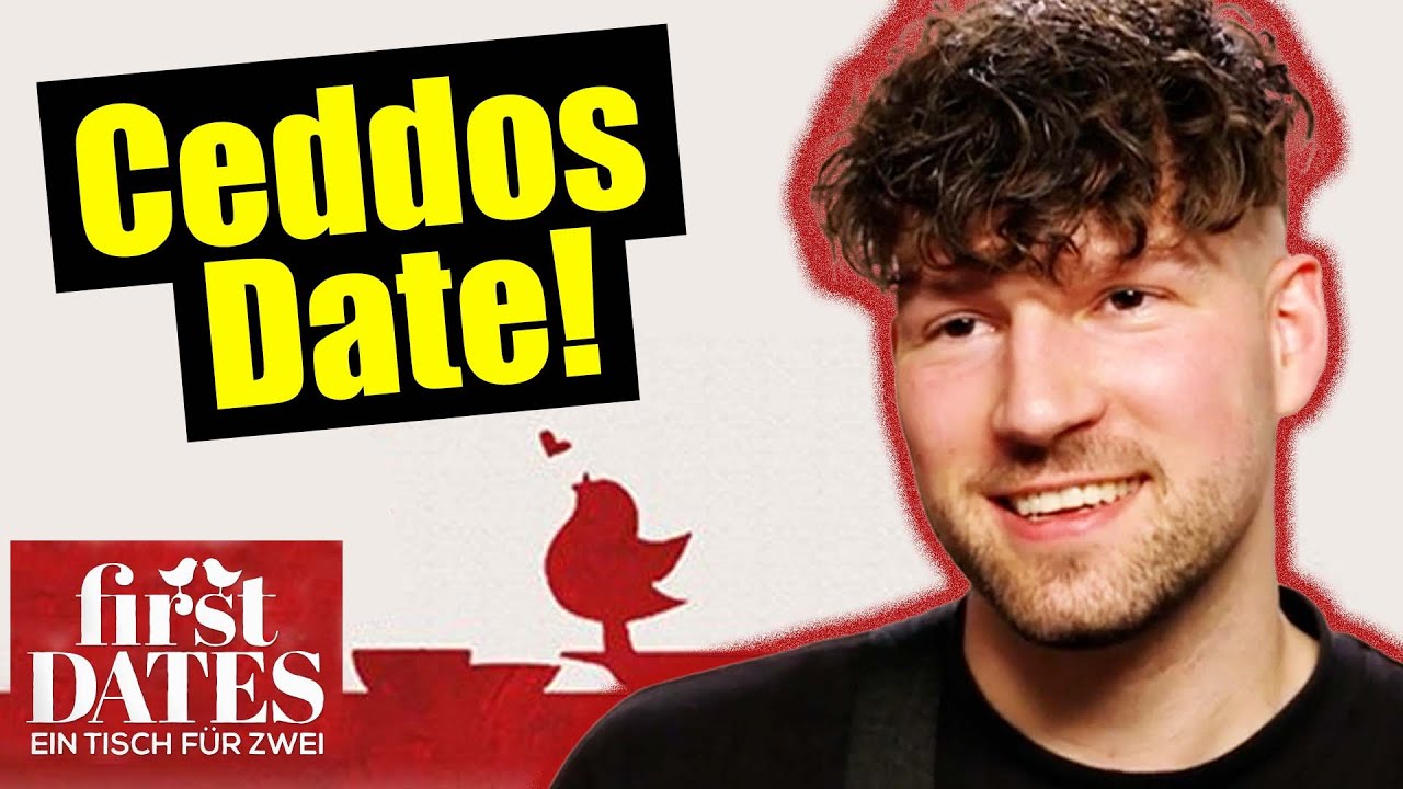 CEDDOs DATE! | First Dates - YouTube
