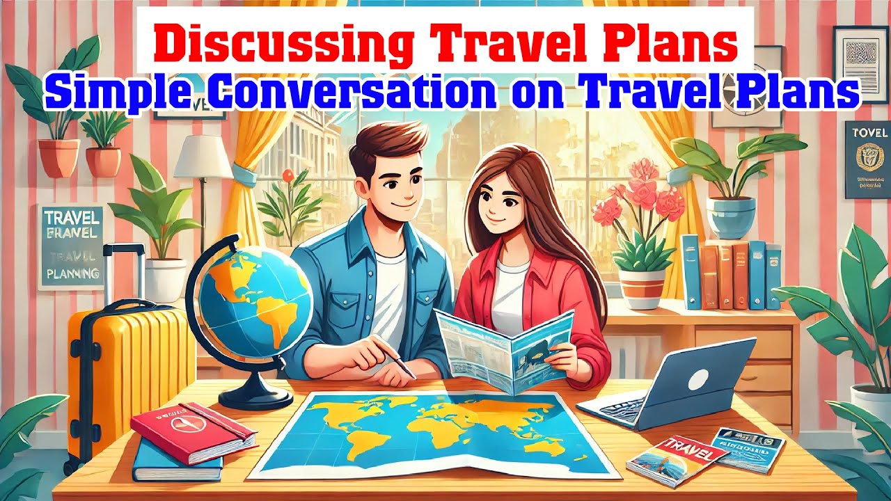 Learn English: Simple Conversation on Travel Plans - YouTube