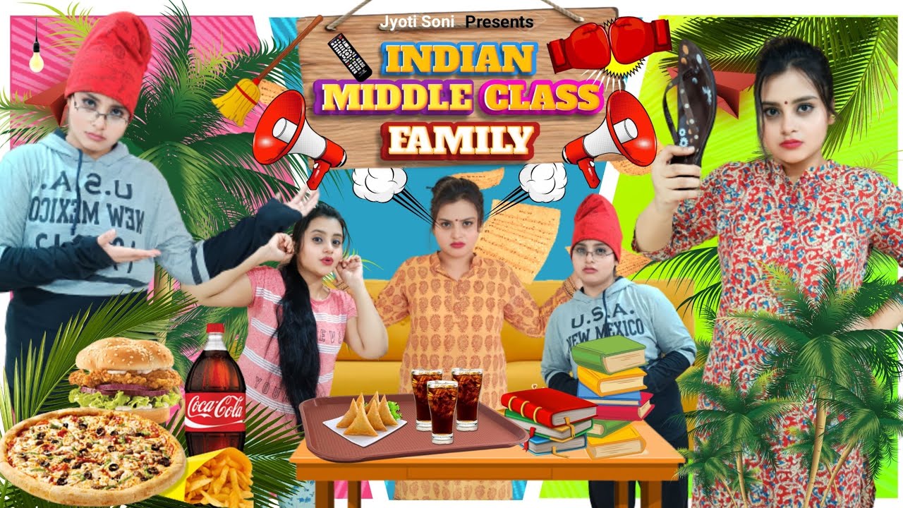Indian Middle Class Family |Jyoti Soni - YouTube