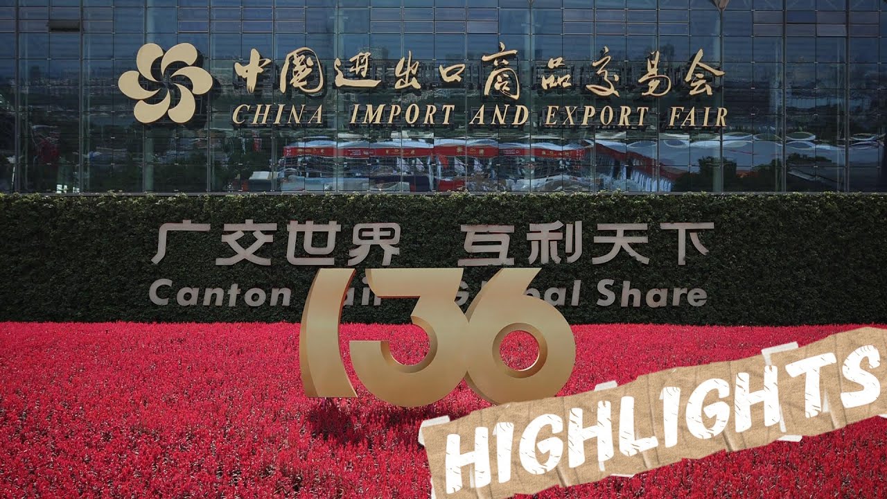 Highlights Video Review of the 136th Canton Fair - YouTube