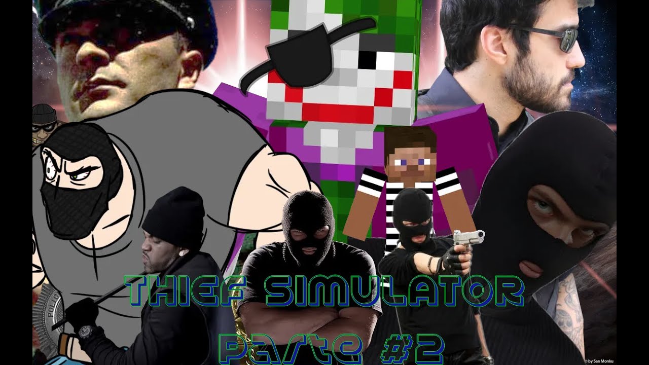 Face reveal xd || Thief Simulator parte #2 - YouTube