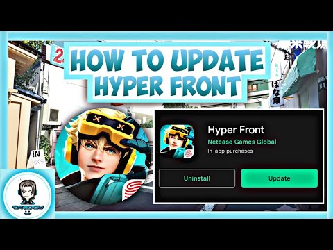 How to Download the New Update of Hyper Front || Hyper Front New Update ...