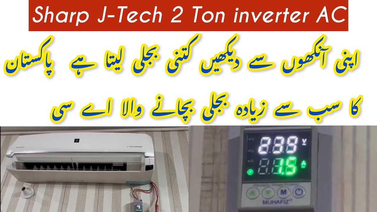 Sharp j-tech inverter AC 2 Ton | XP24SHV | Electricity Consumption | By ...