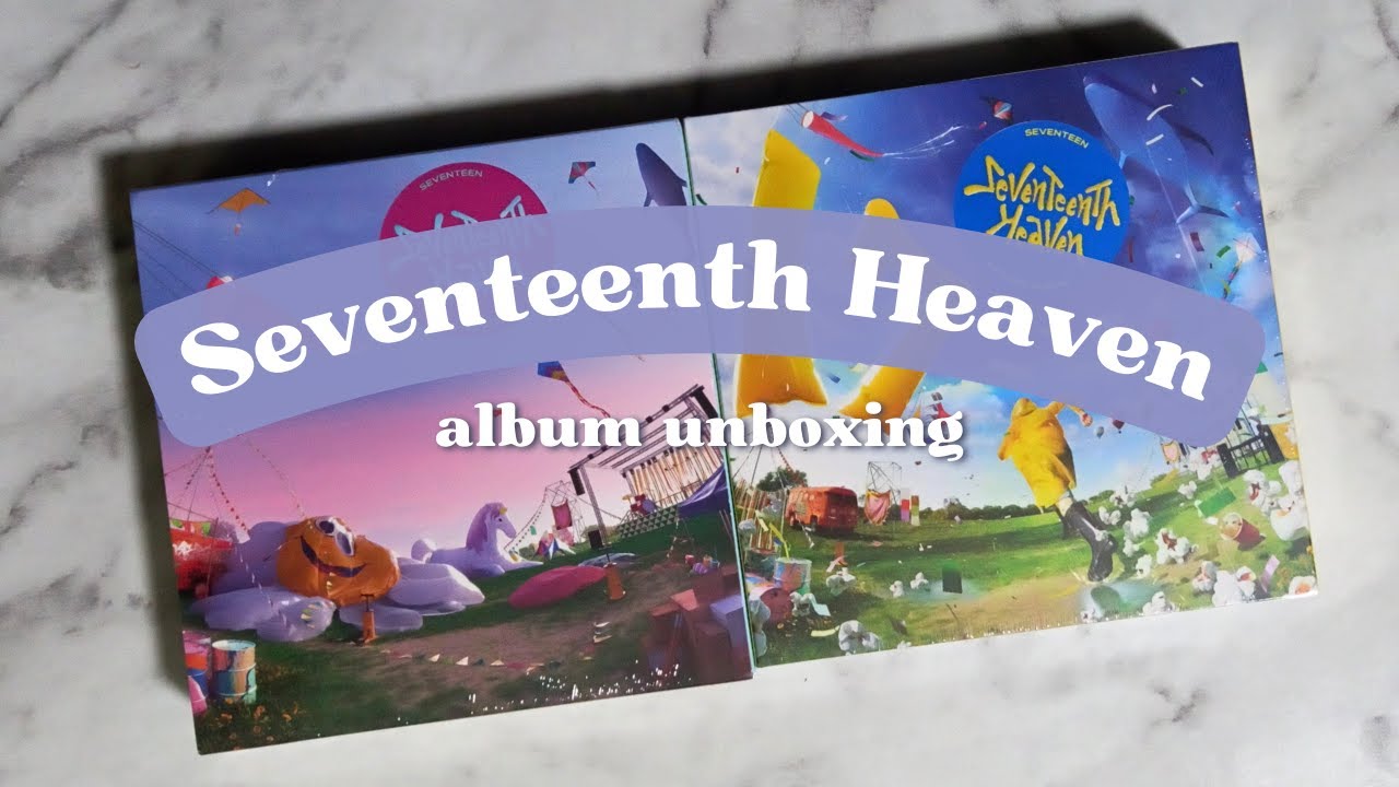 Unboxing Seventeenth Heaven albums! - YouTube