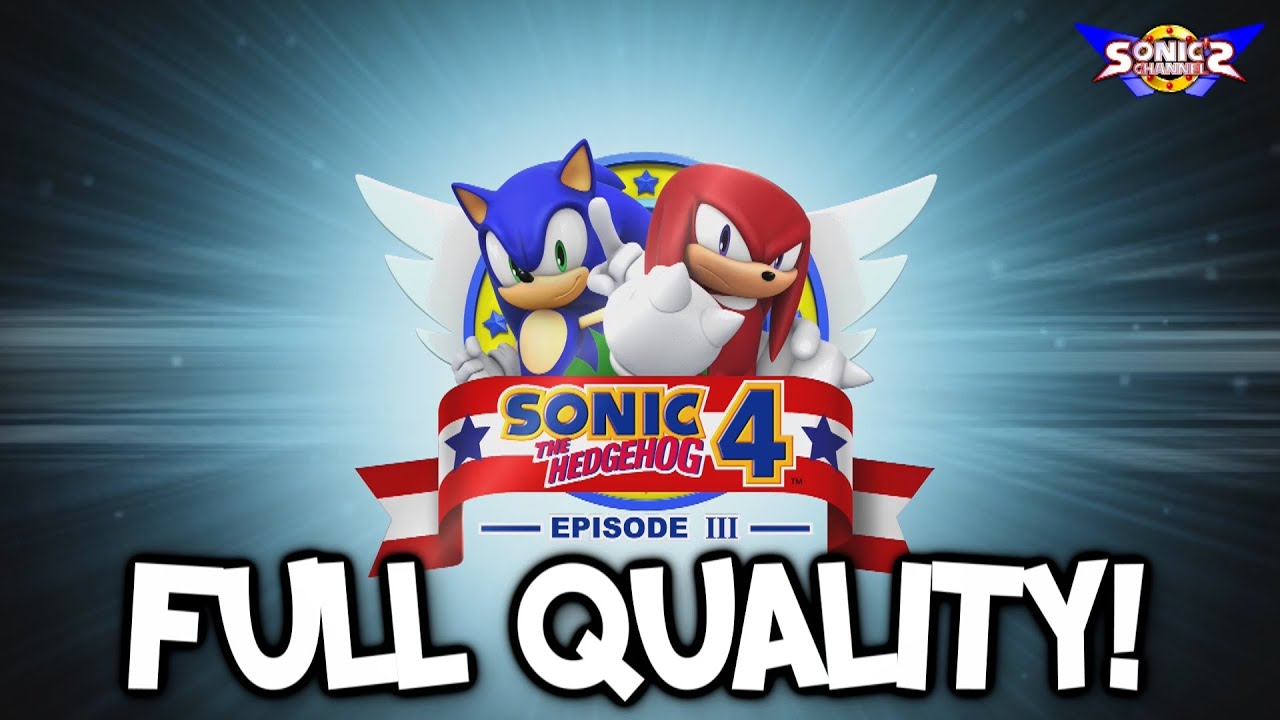 SC: Full Quality FAKE Sonic 4 Episode III Trailer! - YouTube