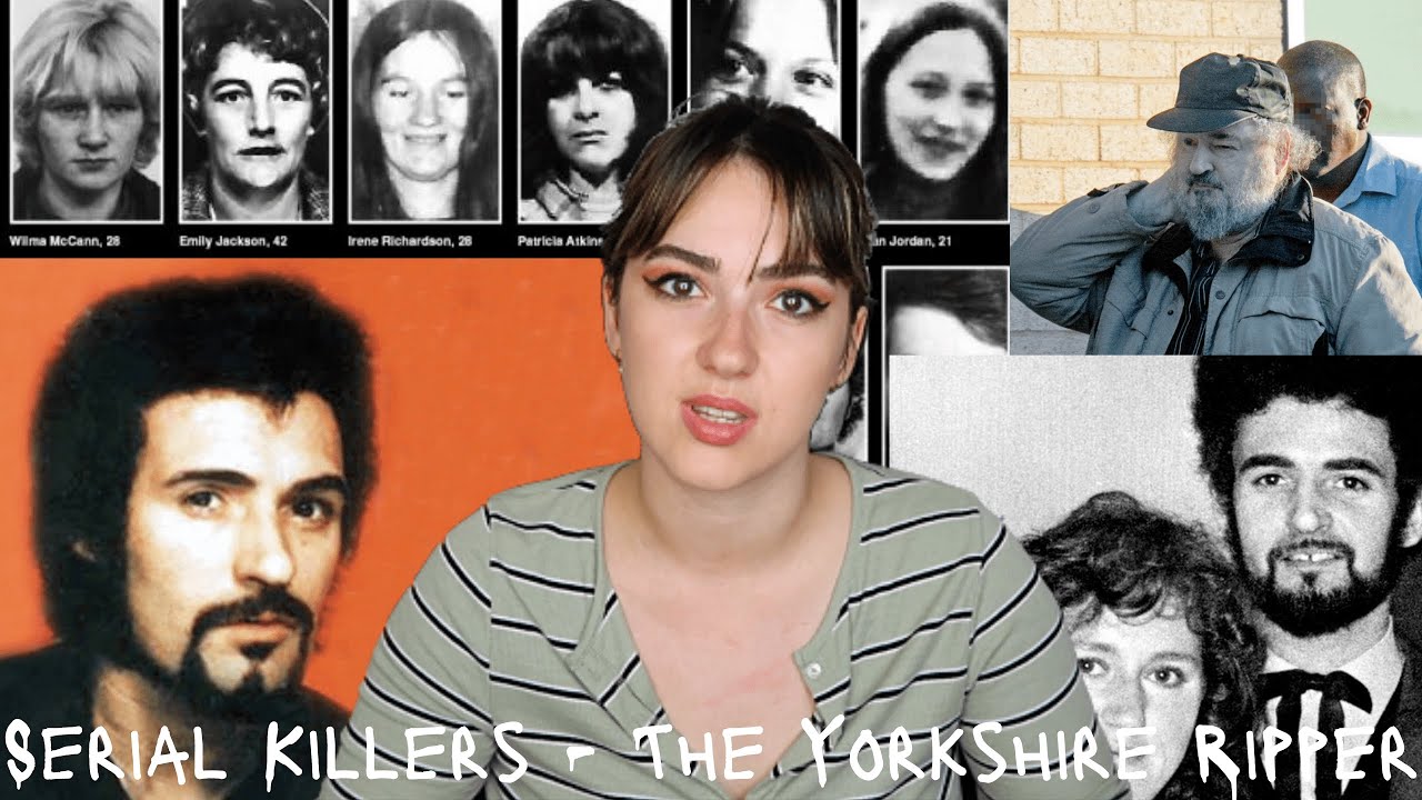 Serial Killers - The Yorkshire Ripper | Crime Vlogs Weekly - YouTube