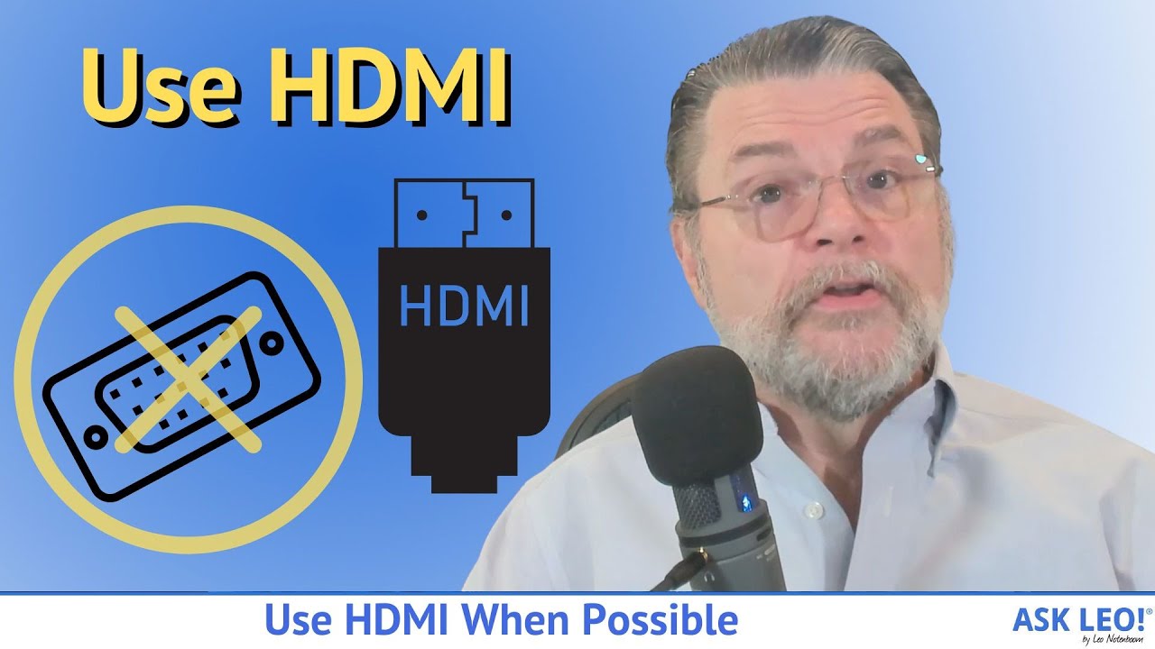 Use HDMI When Possible - YouTube