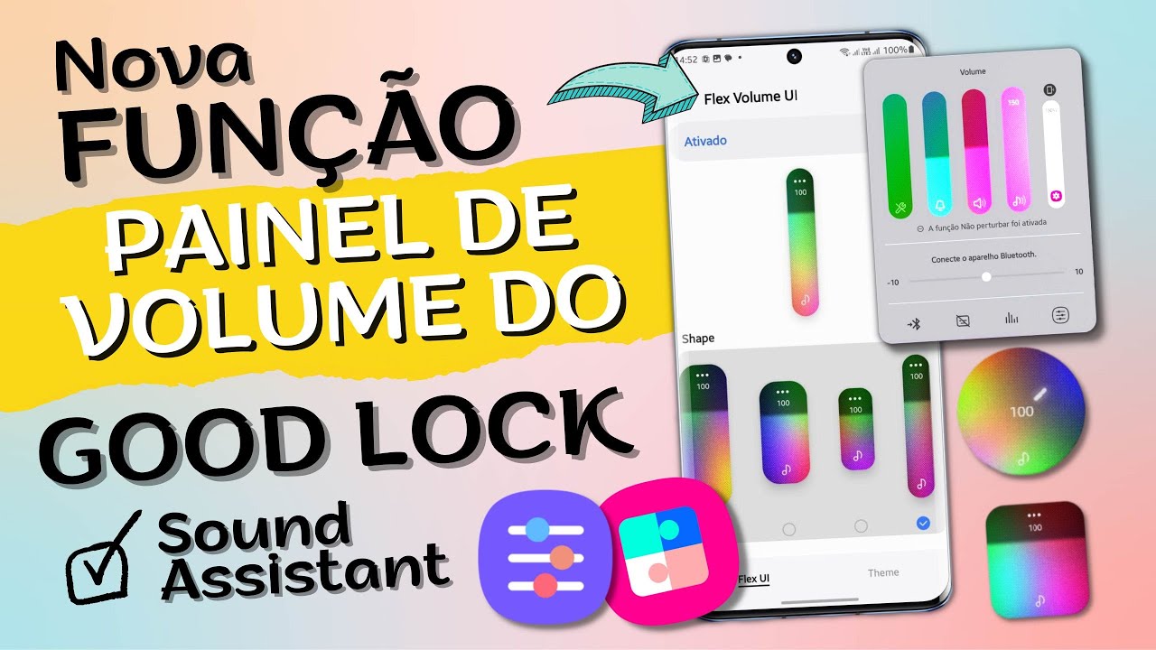 💢FLEX VOLUME UI é a Nova função TOP do Sound Assistant do famoso GOOD ...