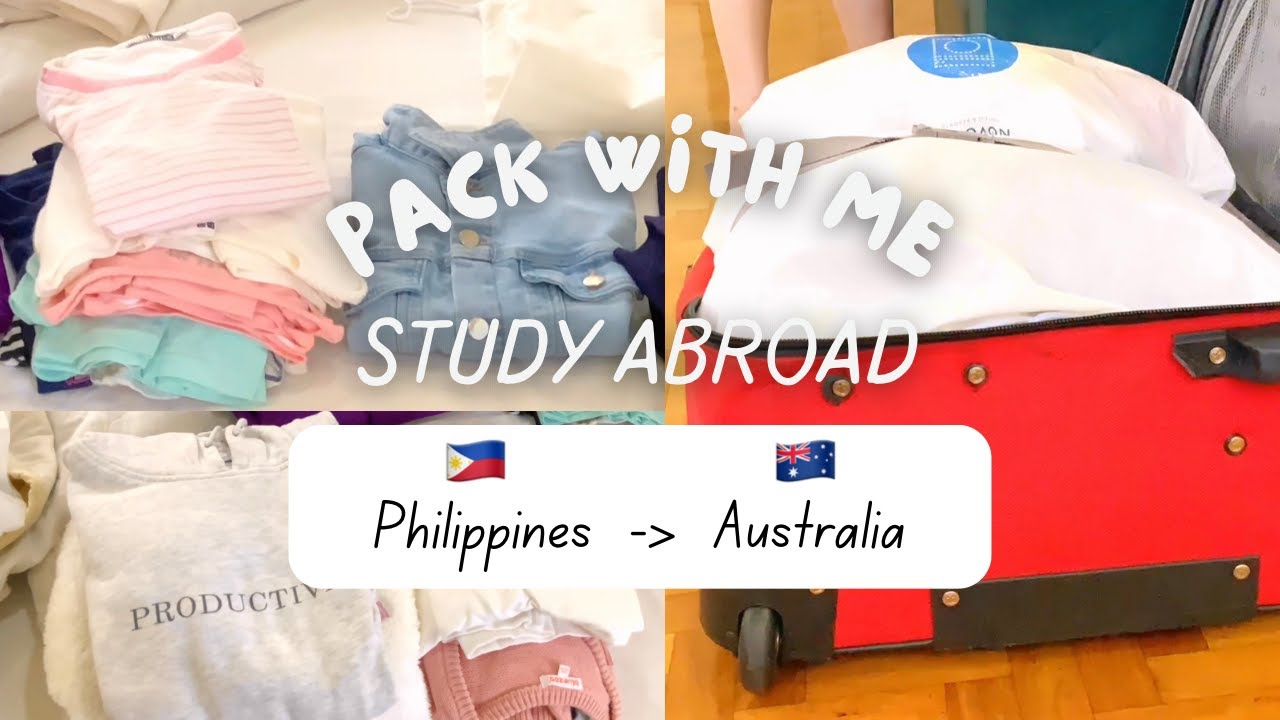 Pack With Me For Study Abroad In Australia | Philippines 🇵🇭 To ...
