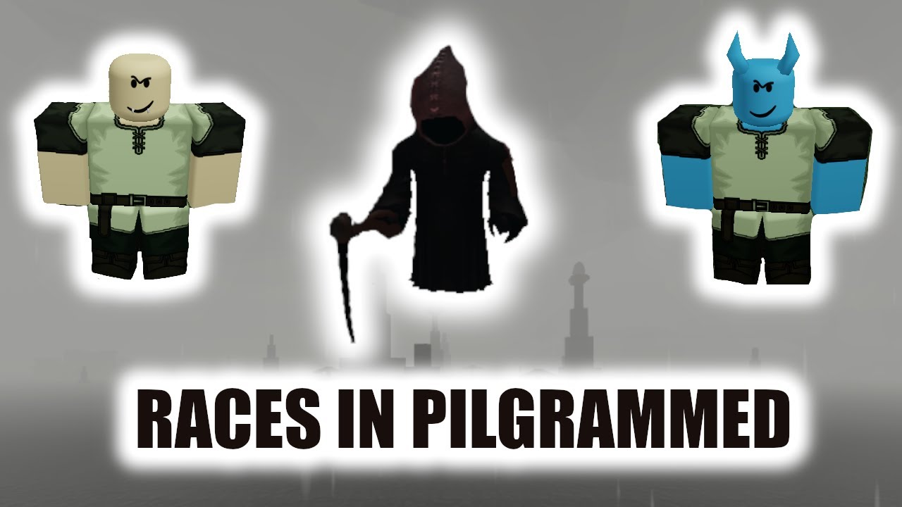Everything you need to know about races in roblox pilgrammed - YouTube