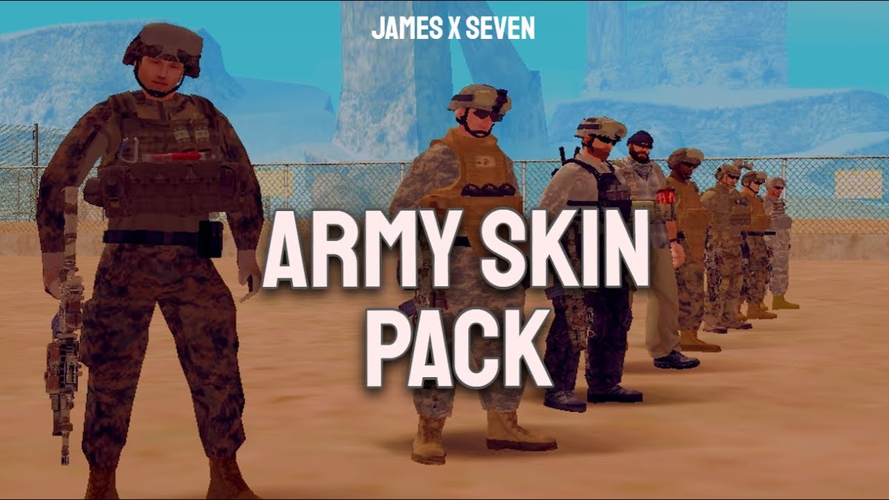 Army Skins - Low Poly - GTA SA - By james loquendo X Seven 🔰 - YouTube