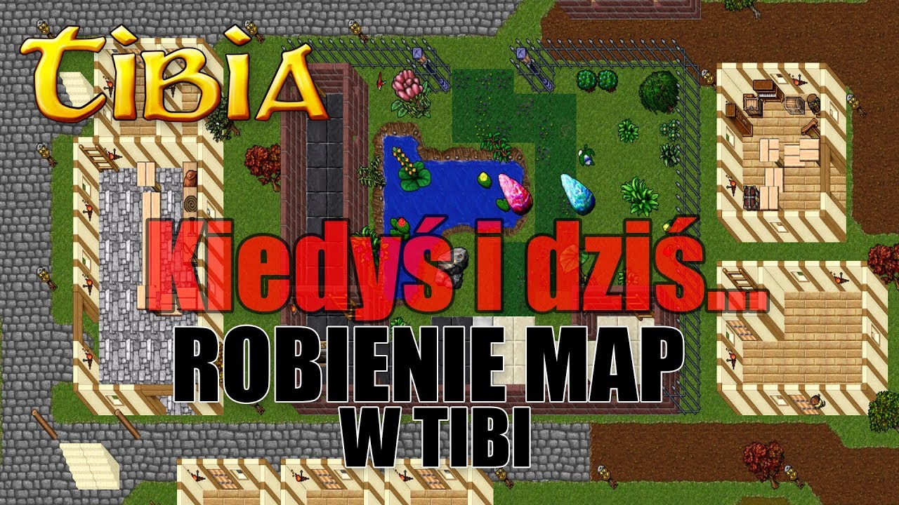 Tibia - Kiedyś i dziś - ROBIENIE MAP W TIBI - YouTube