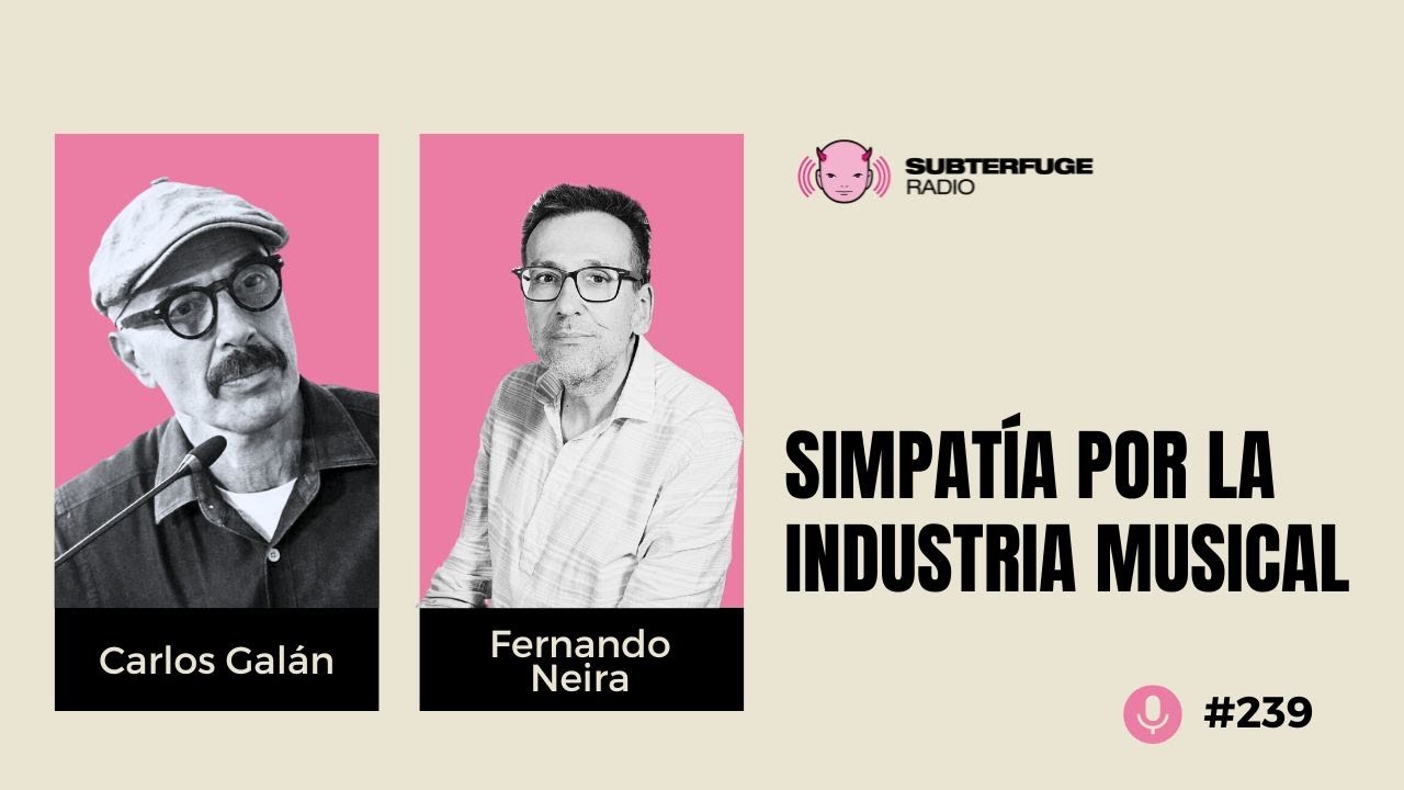 Simpatía por la industria musical #239: Fernando Neira - YouTube