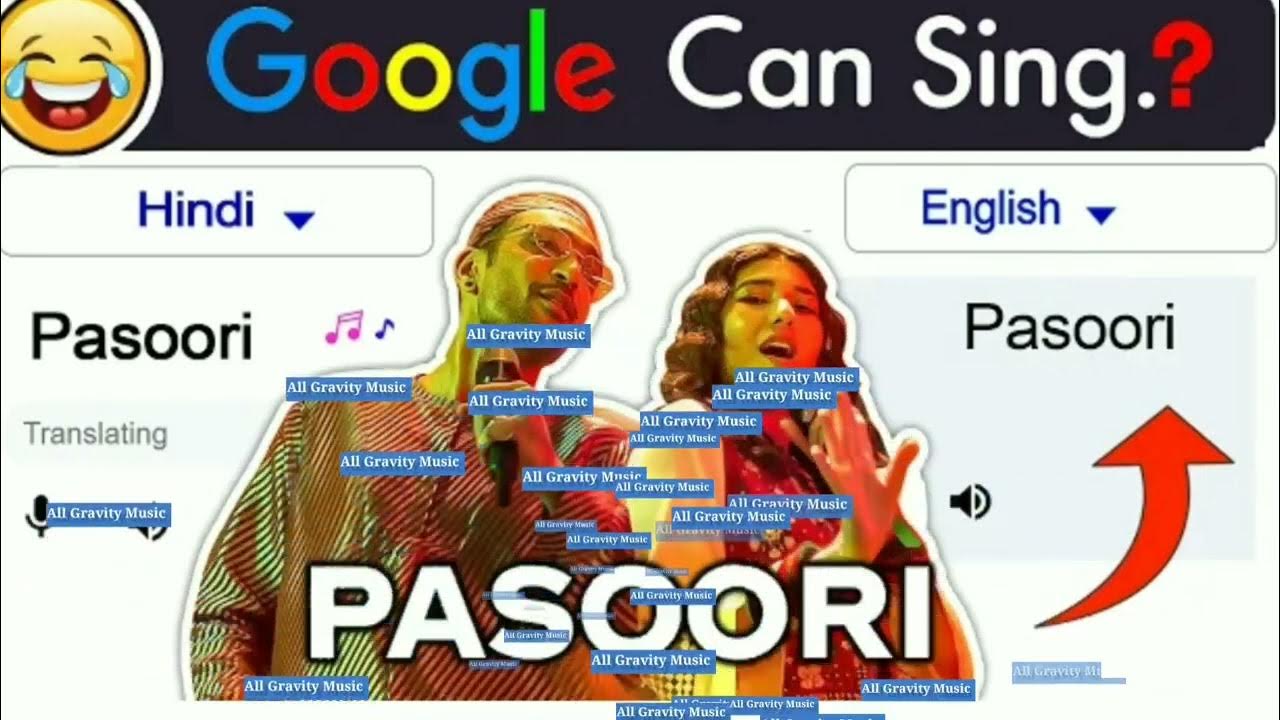 Google Translate Sings Pasoori 🎤 | - YouTube