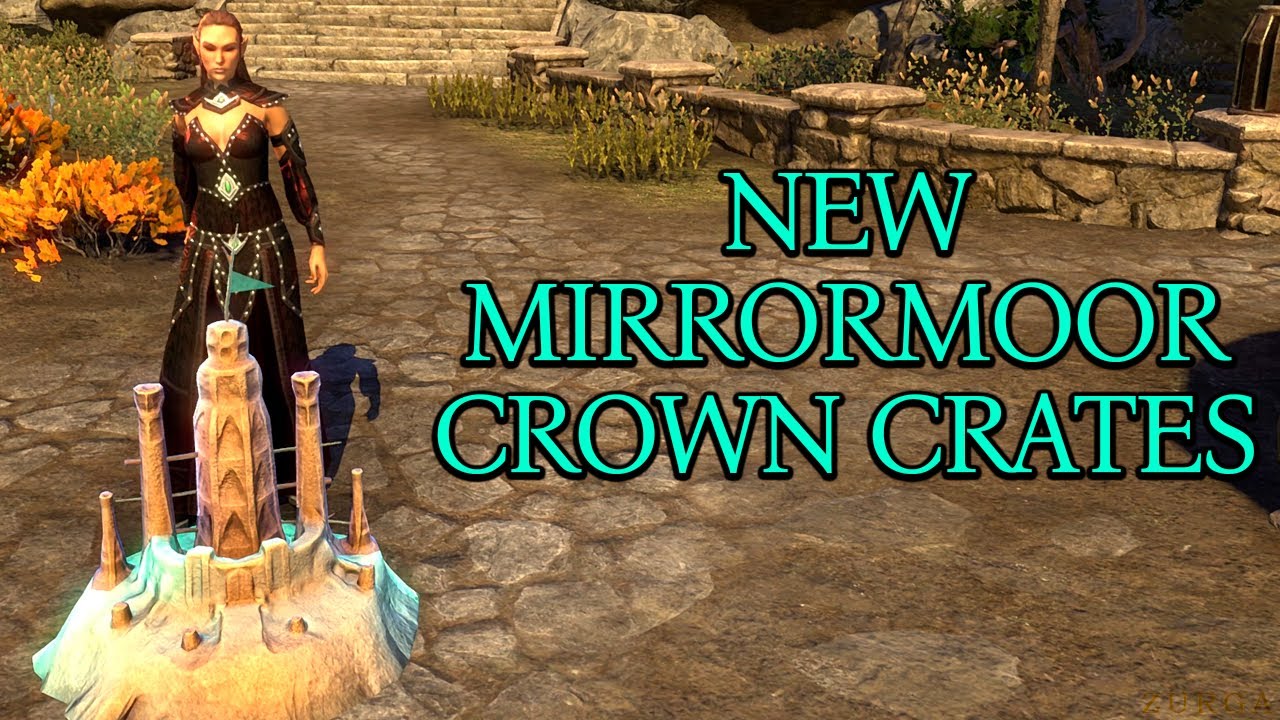 New Mirrormoor Crown Crates | ESO - YouTube