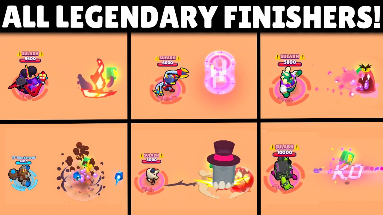 All Legendary Skin Finishers In Brawl Stars!! - YouTube
