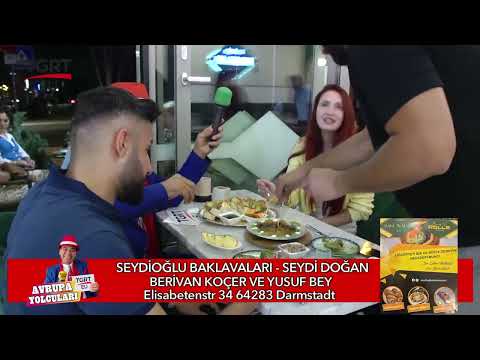 Avrupa Yolcuları (Almanya) Seydioğlu Baklavaları-Seydi Doğan - Berivan Koçer ve Yusuf Bey-Darmstadt