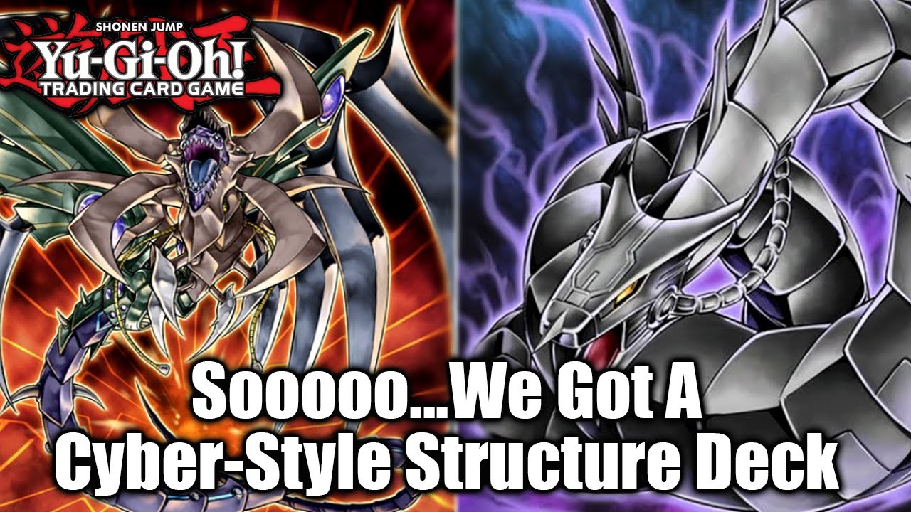 WHAT WE NEED FROM THE CYBER-STYLE Yu-Gi-Oh STRUCTURE DECK! - YouTube